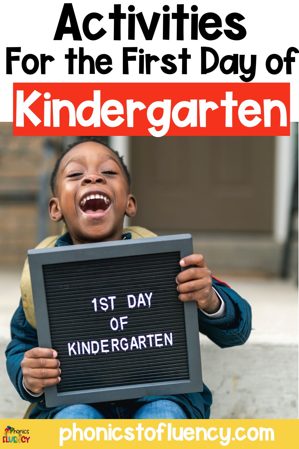 First Day Activities for Kindergarten - Phonics to Fluency