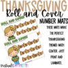 Thanksgiving Math Games Roll and Cover Numbers Thanksgiving Math ...