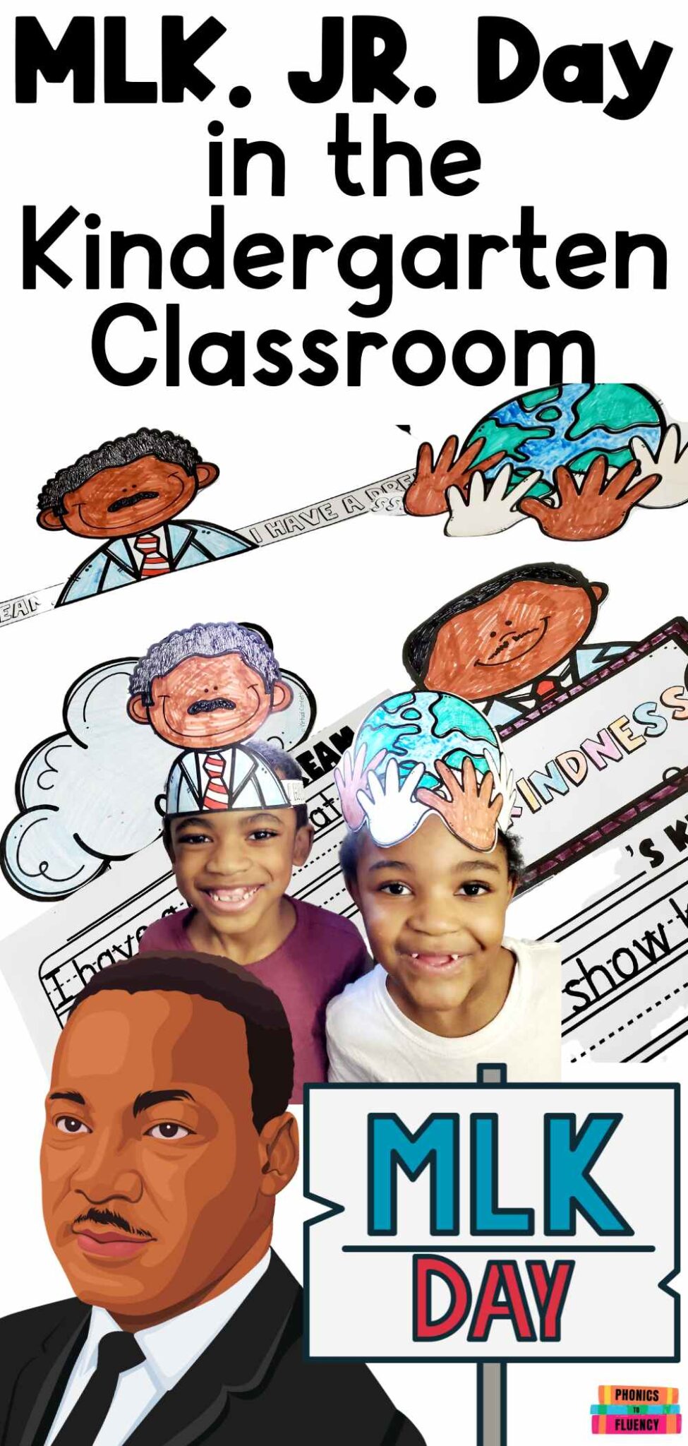 Celebrating Dr. Martin Luther King Jr. in the Kindergarten Classroom ...